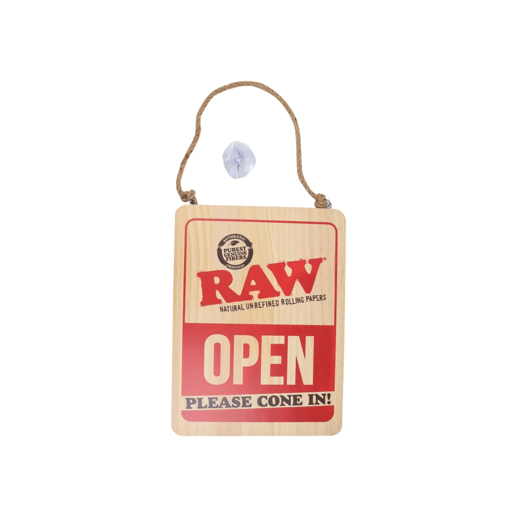 RAW Wooden Welcome Sign - High-Quality Organic Marijuana - Pattaya